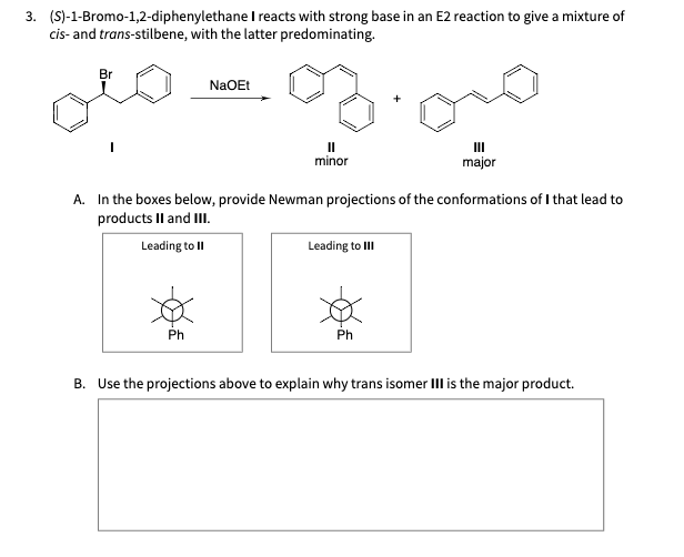 Solved (S)-1-Bromo-1,2-diphenylethane I reacts with strong | Chegg.com