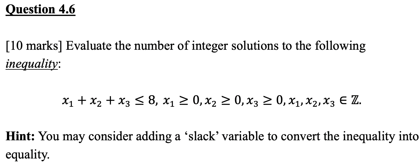 Solved [10 marks] Evaluate the number of integer solutions | Chegg.com