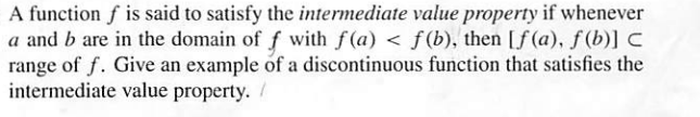 Solved A function f is said to satisfy the intermediate | Chegg.com