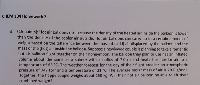 Solved CHEM 104 Homework 2 (15 points): Hot air balloons | Chegg.com