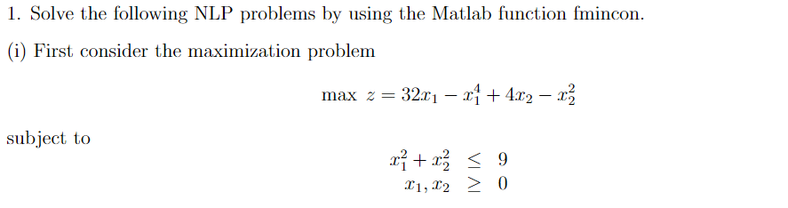 1. Solve the following NLP problems by using the | Chegg.com