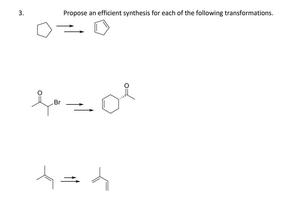 Solved 3. Propose an efficient synthesis for each of the | Chegg.com
