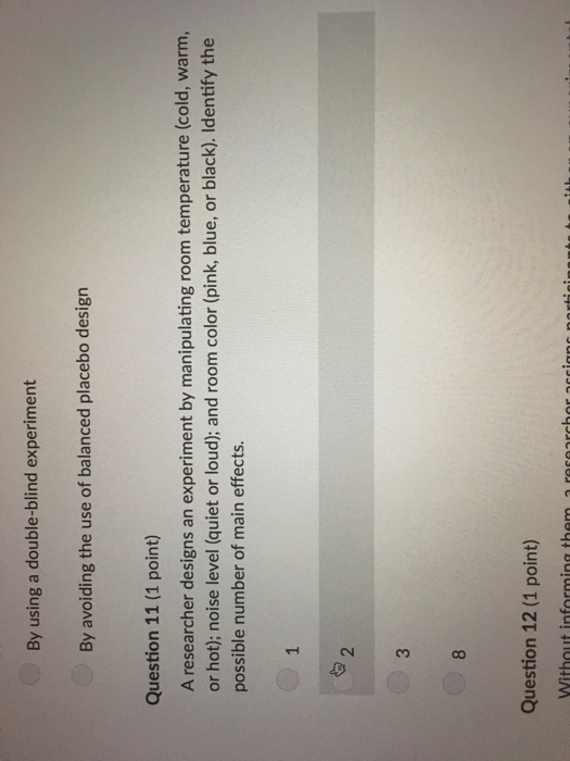 Solved 2 By using a double-blind experiment By avoiding the | Chegg.com
