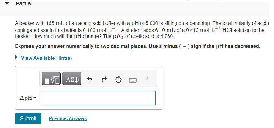 Solved A beaker with 165 mL of an acetic acid buffer with a | Chegg.com