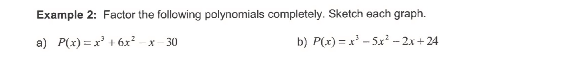 Solved Example 2: Factor the following polynomials | Chegg.com