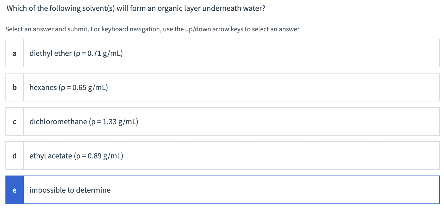 Solved Which of the following solvent(s) will form an | Chegg.com