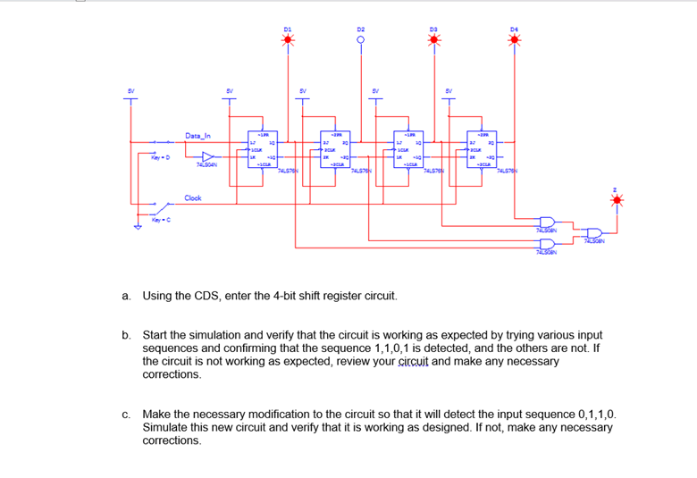 Solved a. Using the CDS, enter the 4-bit shift register | Chegg.com