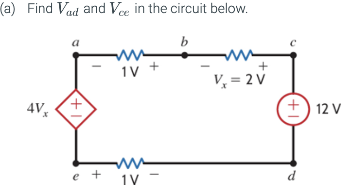 Solved a) Find Vad and Vce in the circuit below.(a) Find Ix | Chegg.com