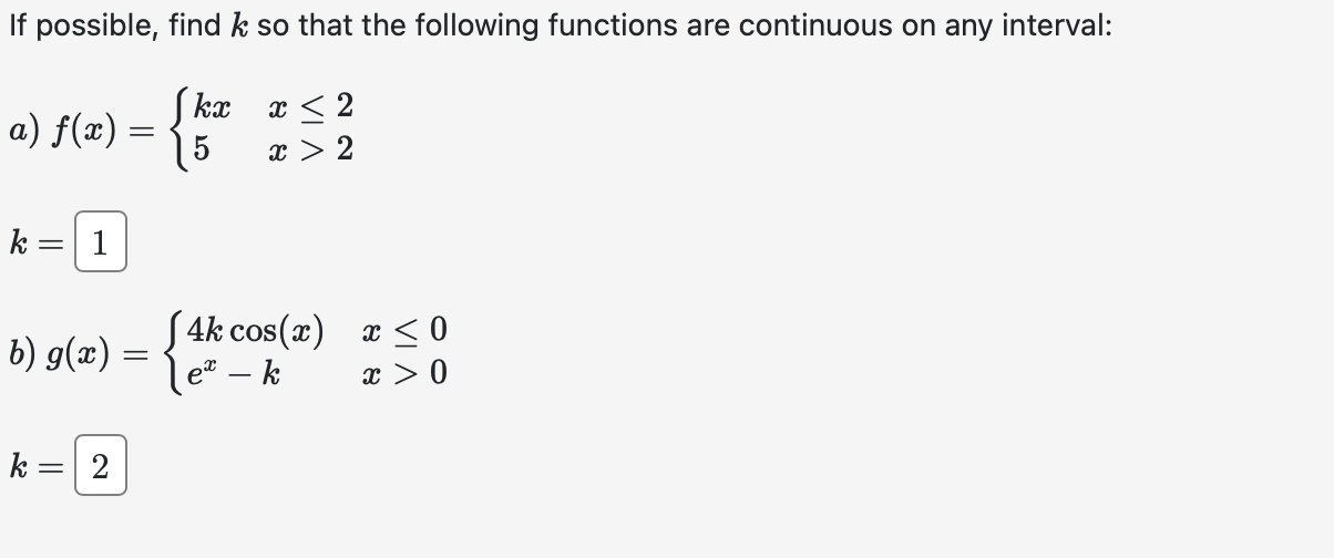 Solved If possible, find k so that the following functions | Chegg.com