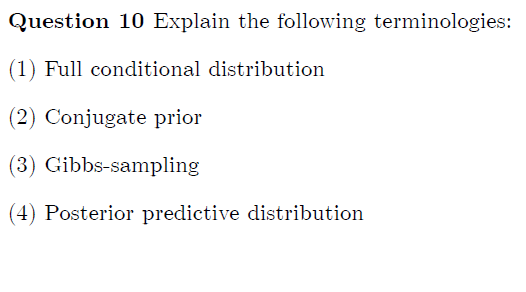 Solved Question 10 ﻿Explain the following terminologies:(1) | Chegg.com