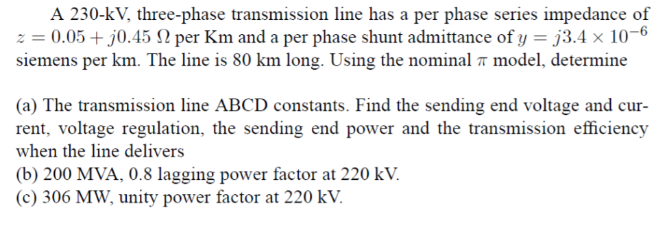 Solved A 230-kV, three-phase transmission line has a per | Chegg.com