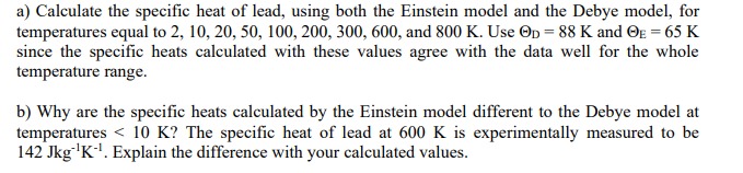 Solved a) Calculate the specific heat of lead, using both | Chegg.com