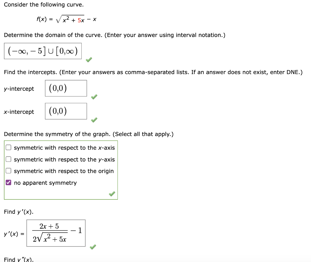 Consider the following curve. f(x)=x2+5x−x Determine | Chegg.com
