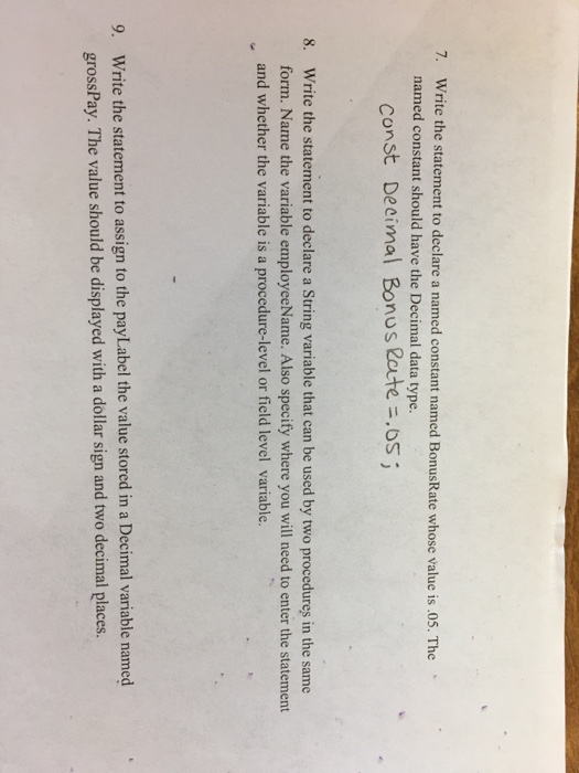 Solved 7. Write the statement to declare a named constant na | Chegg.com