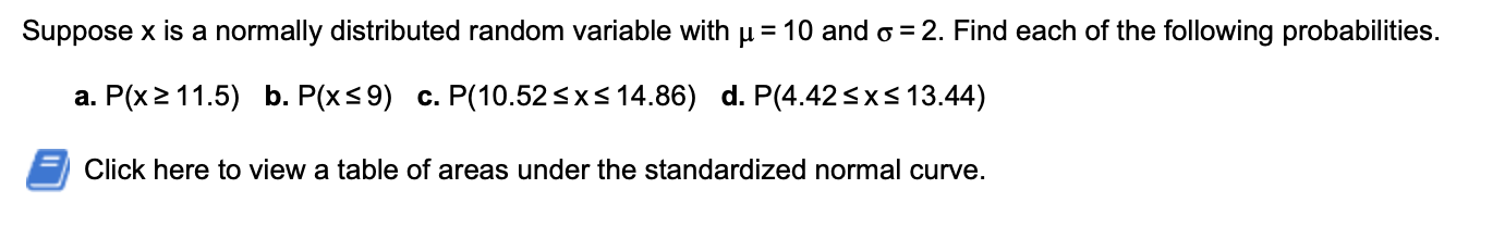 Solved Suppose x is a normally distributed random variable | Chegg.com