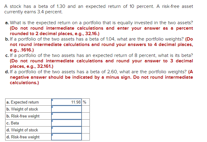 Solved A stock has a beta of 1.30 and an expected return of | Chegg.com
