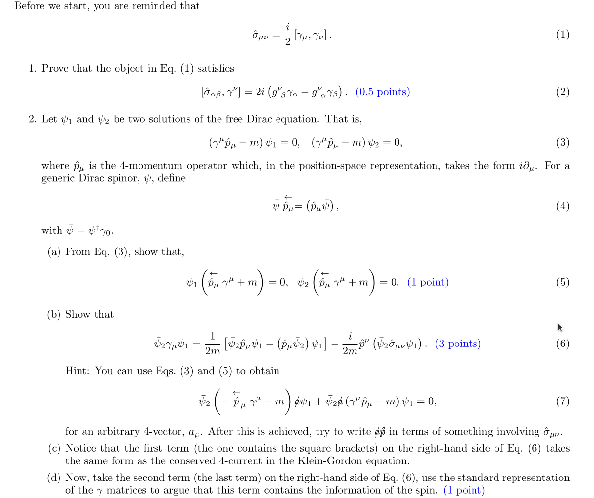 These are relativistic quantum mechanics questions. | Chegg.com