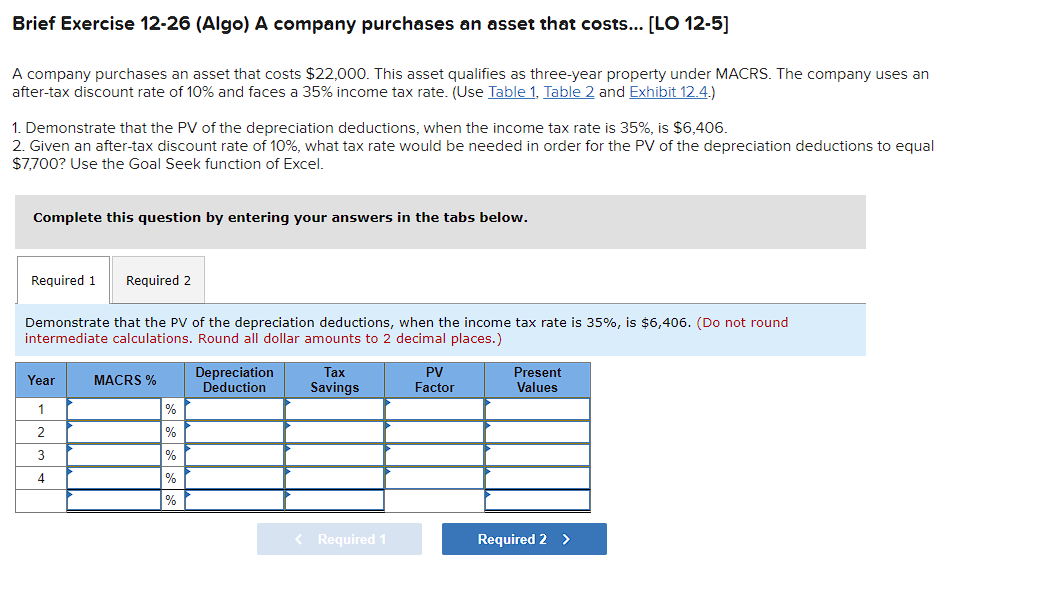 Solved Brief Exercise 12−26 (Algo) A company purchases an | Chegg.com