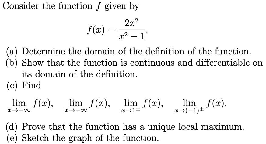 Solved Consider the function f given by 2.x2 f(x) = x2 – 1 | Chegg.com