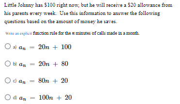 Solved Little Johnny has $100 right now, but he will receive | Chegg.com