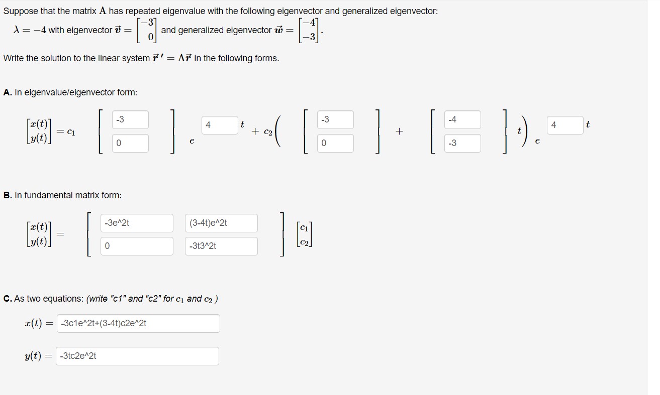 Solved Suppose that the matrix A has repeated eigenvalue | Chegg.com