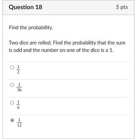 Solved Question 18 5 pts Find the probability. Two dice are | Chegg.com
