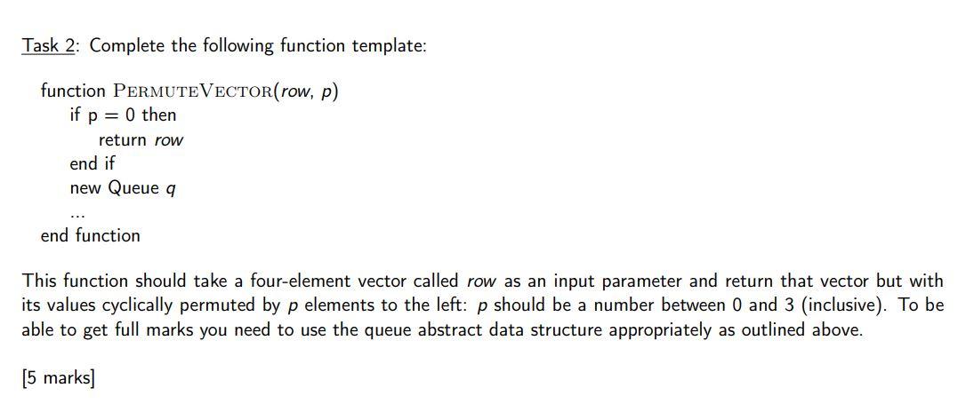Solved Task 2: Complete the following function template: | Chegg.com