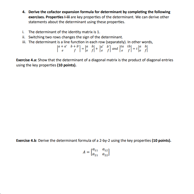 Solved 4. Derive the cofactor expansion formula for | Chegg.com