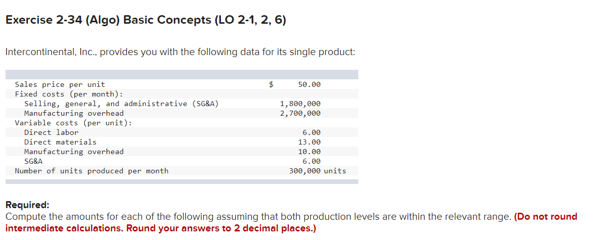 Solved Exercise 2-34 (Algo) Basic Concepts (LO 2-1, 2, 6) | Chegg.com