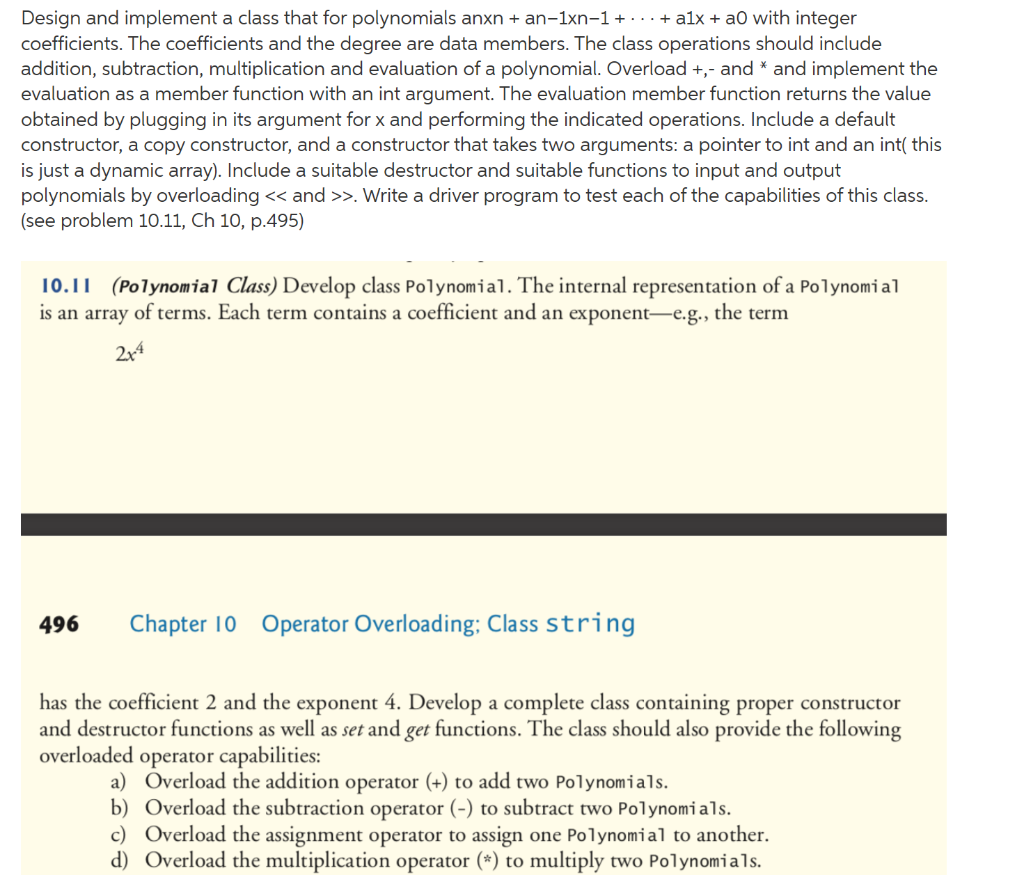 Design and implement a class that for polynomials | Chegg.com