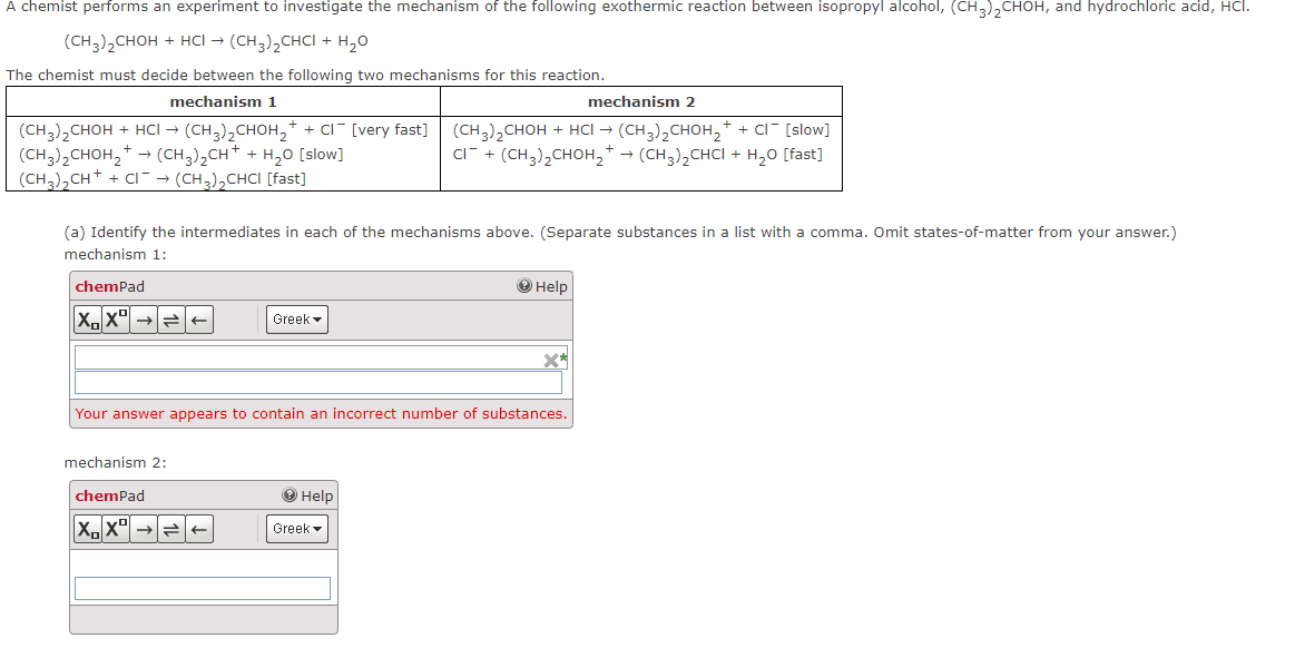 Solved (CH3)2CHOH+HCl→(CH3)2CHCl+H2O e chemist must decide | Chegg.com