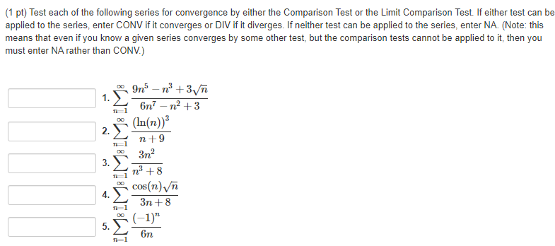 Solved Test each of the following series for convergence by | Chegg.com
