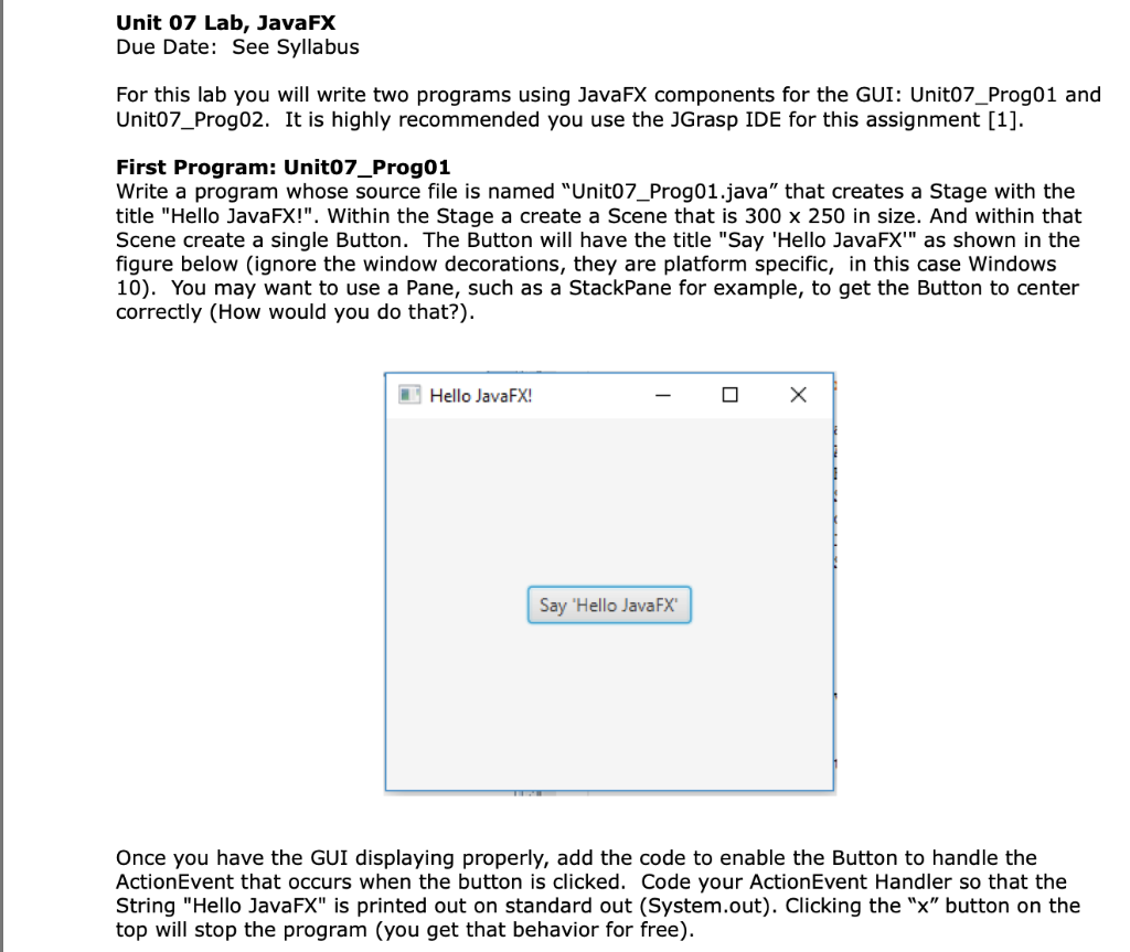 Solved Unit 07 Lab, JavaFX Due Date: See Syllabus For this | Chegg.com