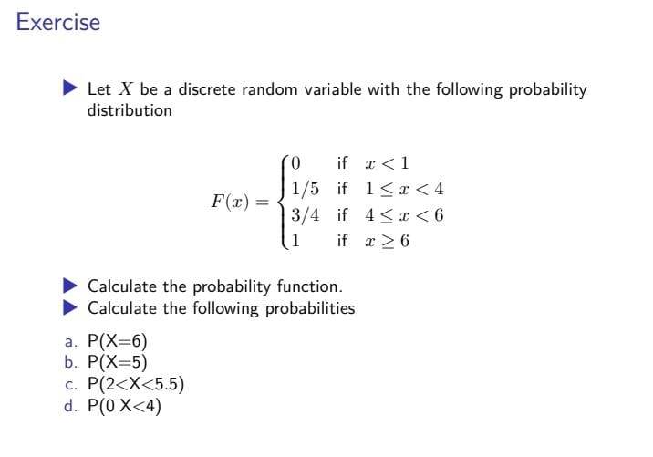Solved ExerciseLet x ﻿be a discrete random variable with the | Chegg.com