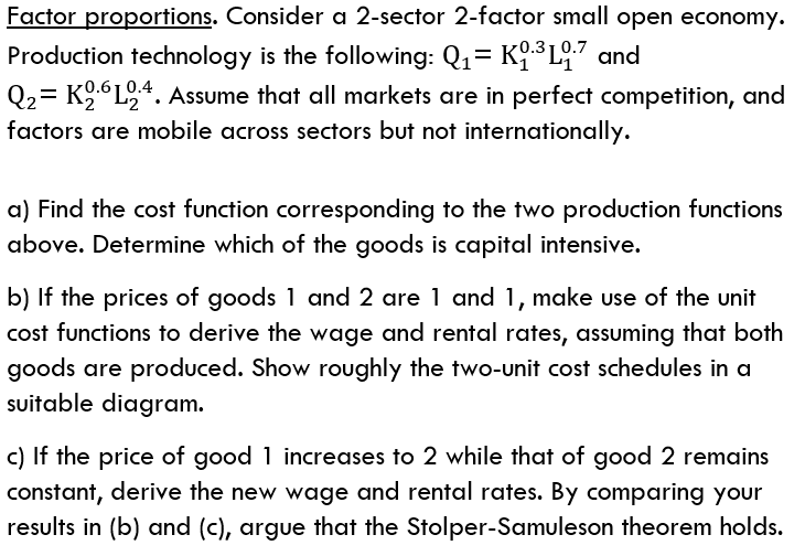 Solved Factor proportions. Consider a 2-sector 2-factor | Chegg.com