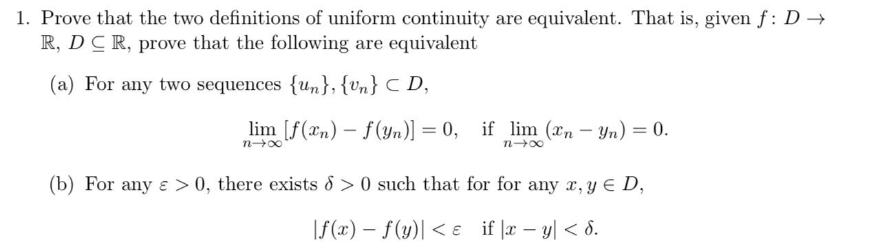 Solved 1. Prove that the two definitions of uniform | Chegg.com