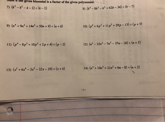 Solved State if the given binomial is a factor of the given | Chegg.com