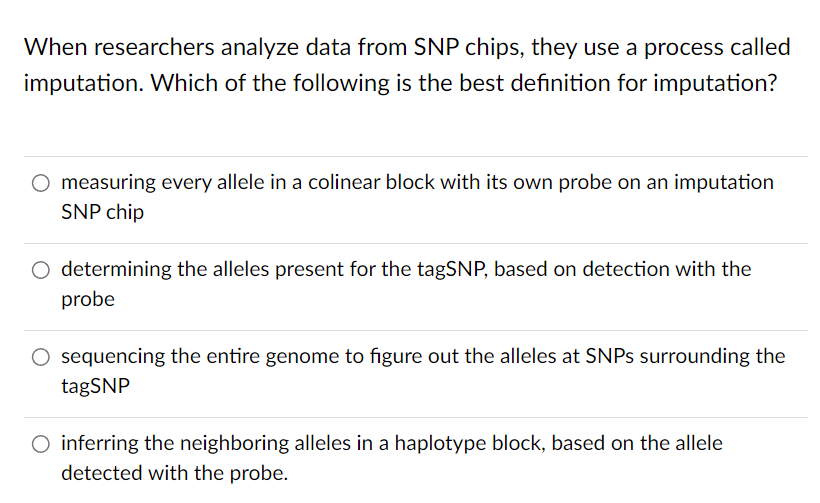 Solved When researchers analyze data from SNP chips, they | Chegg.com