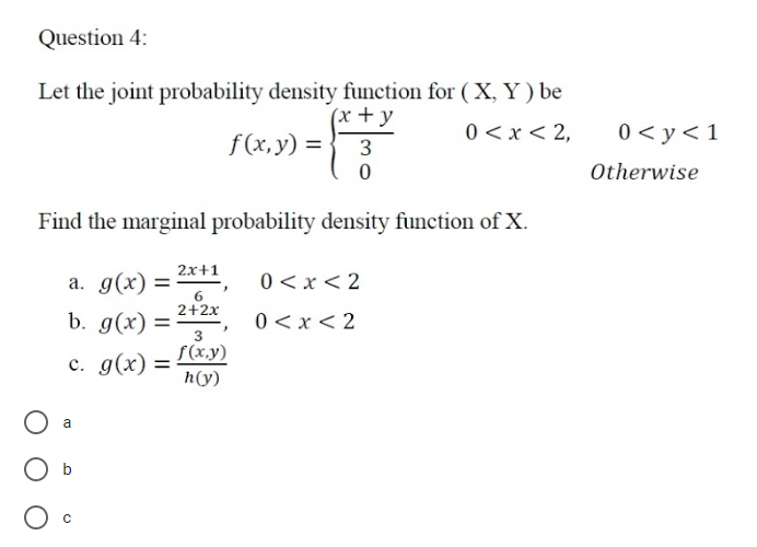 Solved Question 4: Let the joint probability density | Chegg.com