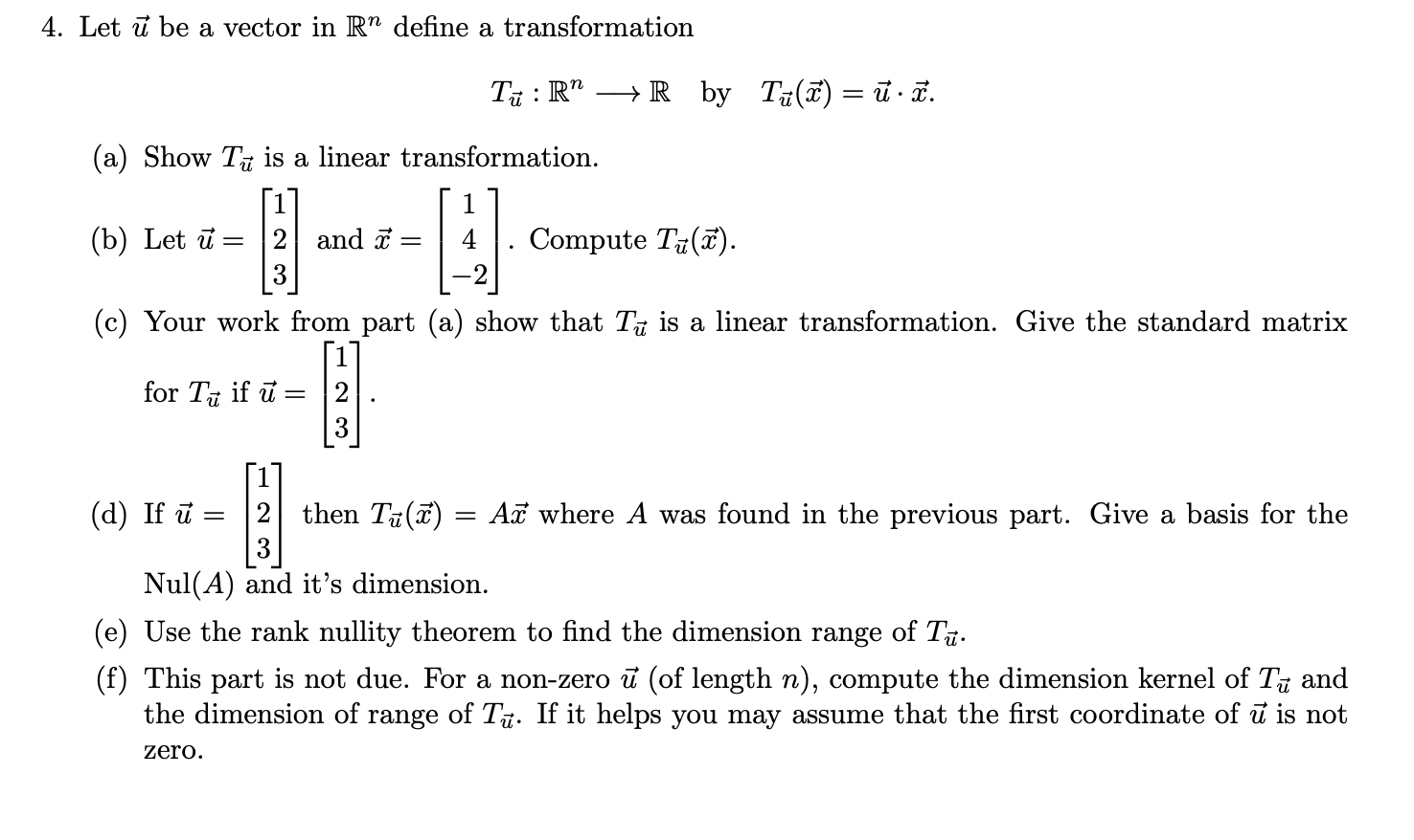Solved Let vec(u) ﻿be a vector in Rn ﻿define a | Chegg.com