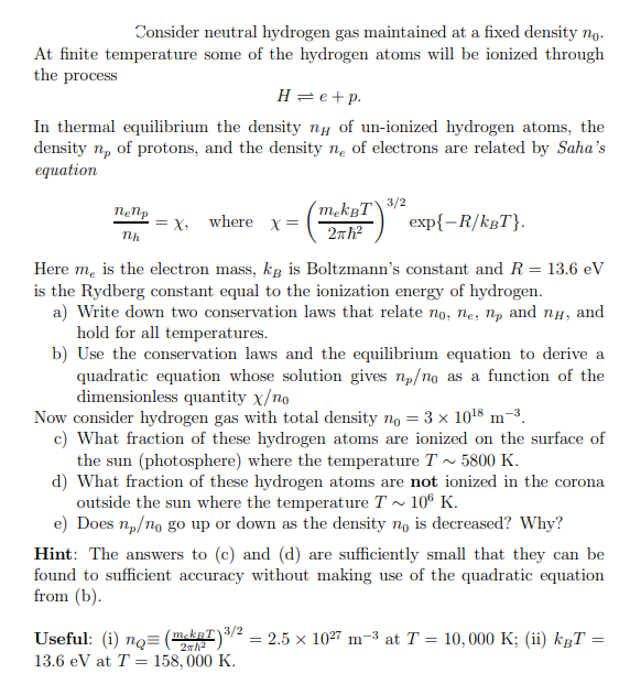 Consider neutral hydrogen gas maintained at a fixed | Chegg.com