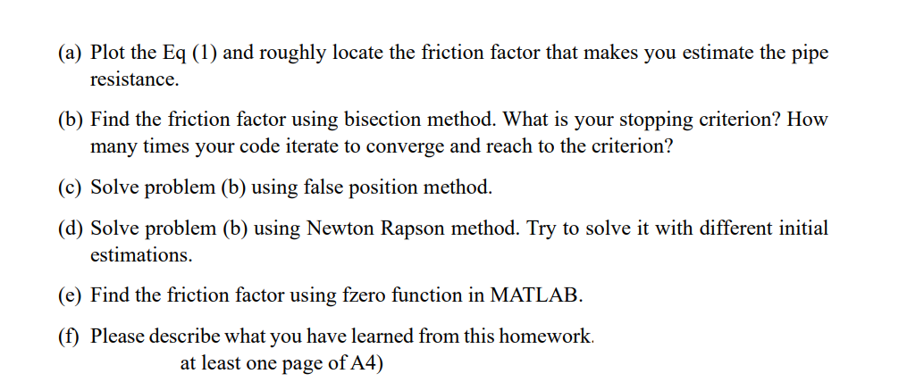 Solved Pipe friction problem: Determining fluid flow through | Chegg.com