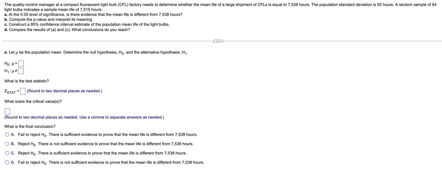 Solved The quality control manager at a compact fluorescent | Chegg.com