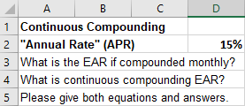 Solved A B с D 1 Continuous Compounding 2 "Annual Rate" | Chegg.com