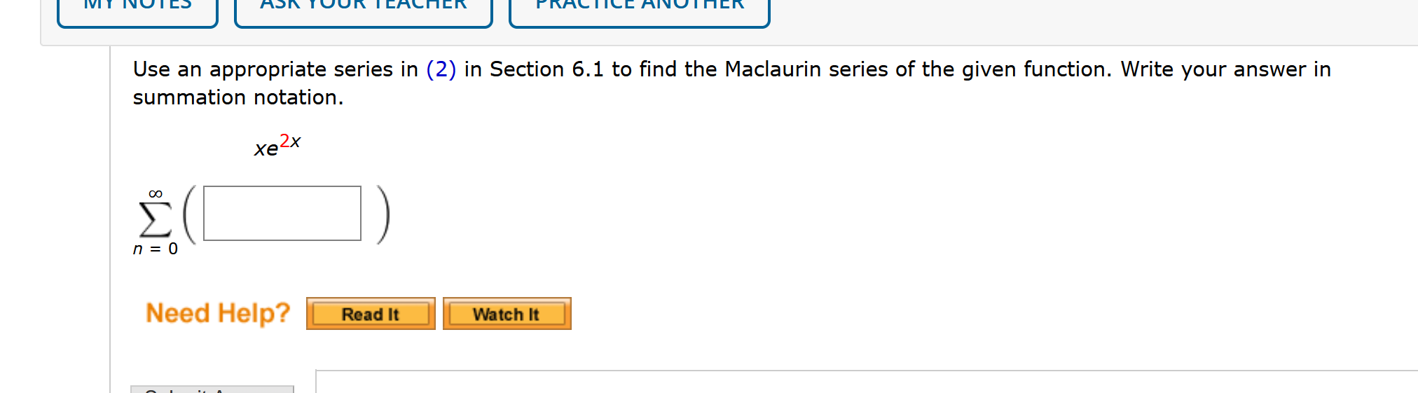 Solved Use An Appropriate Series In 2 In Section 6 1 To