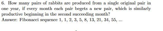 Solved 6. How many pairs of rabbits are produced from a | Chegg.com
