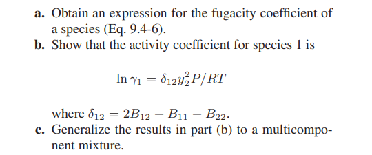 9.7 The virial equation for a binary mixture is PV RT | Chegg.com