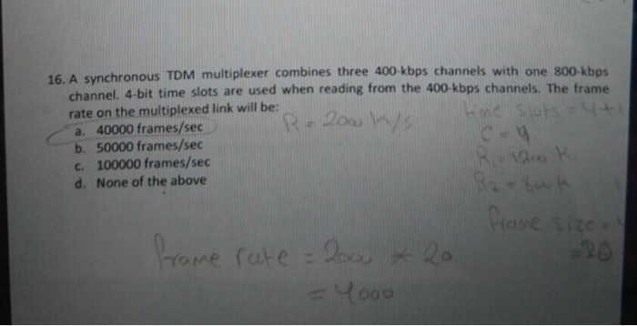 Solved 16. A synchronous TDM multiplexer combines three | Chegg.com
