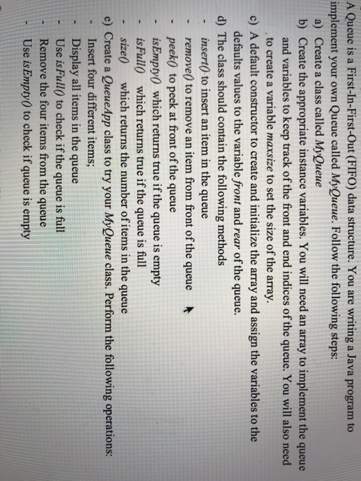 Solved A Queue is a First-In-First-Out (FIFO) data | Chegg.com