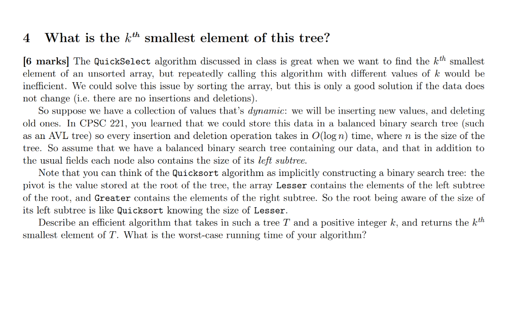 Solved 4 What is the kith smallest element of this tree? [6 | Chegg.com